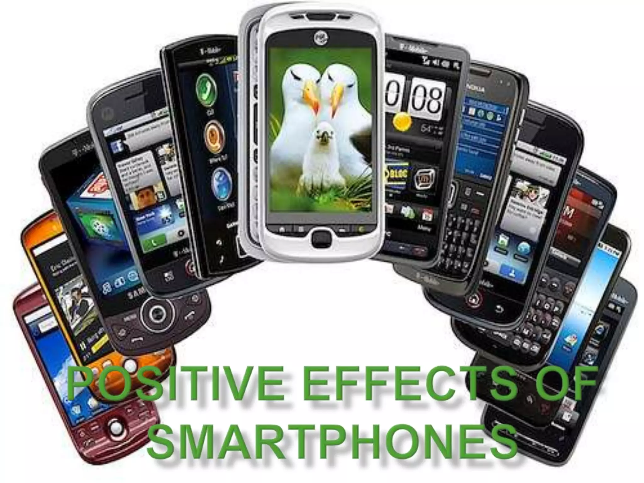 Positive effects of smartphones | PPT