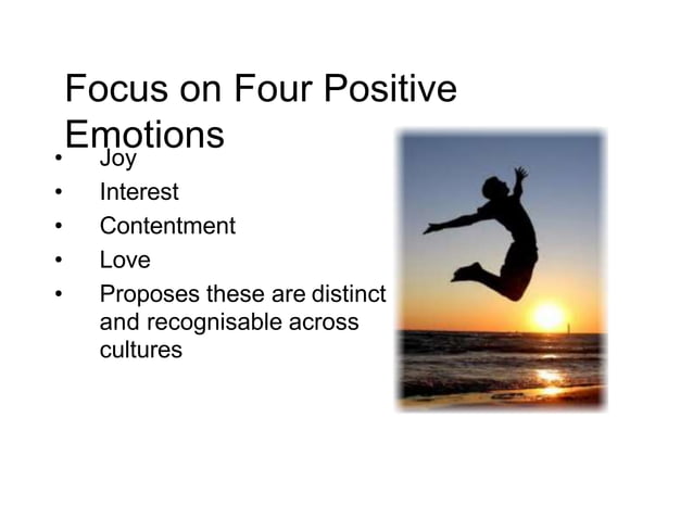 Positive Emotions | PPTX | Mental Health | Diseases and Conditions