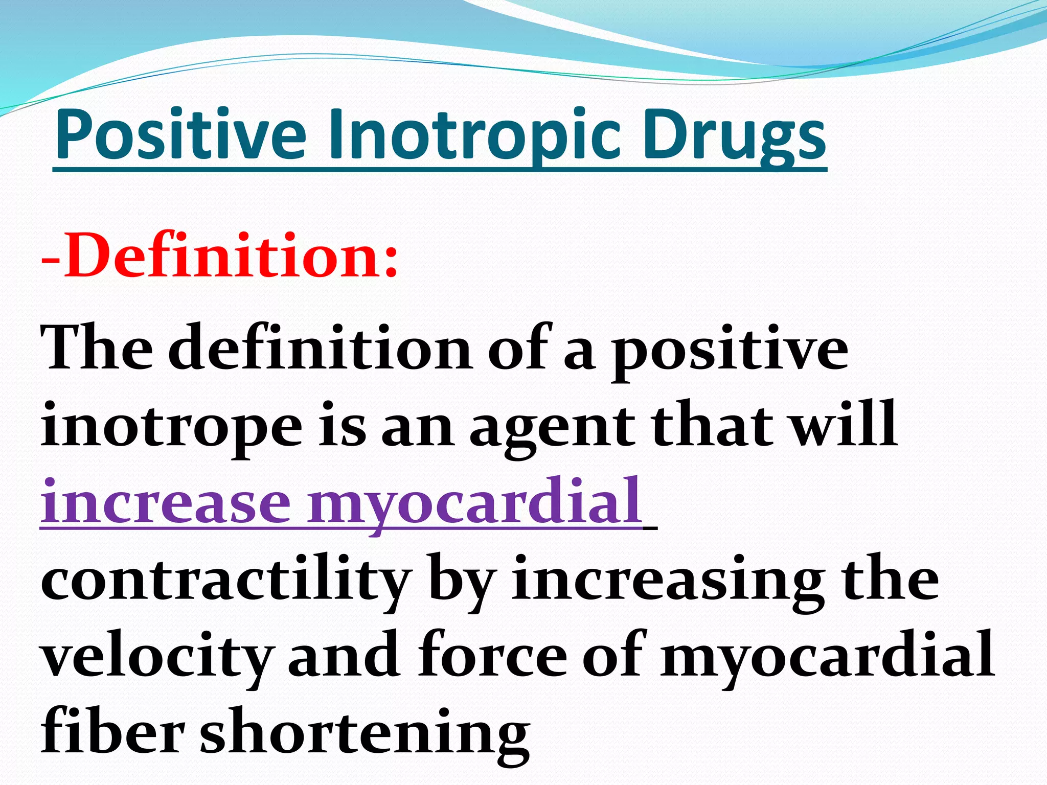 Positive inotropic (ahmed salah) | PPTX