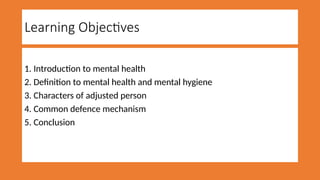 Positive Mental Health and Resilient Mind | PPTX