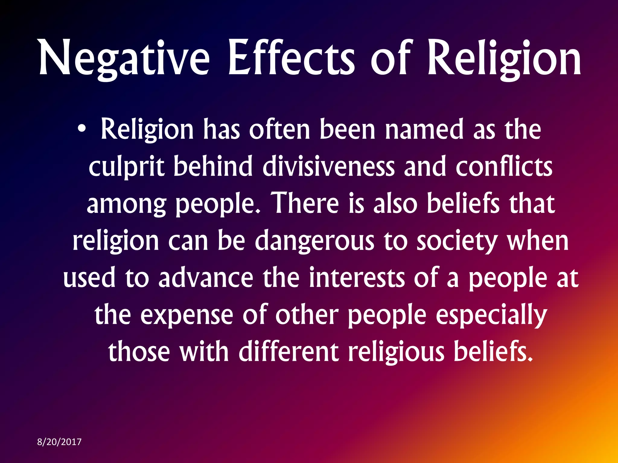 Positive & negative effects of religion | PPTX