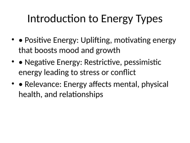Positive_Negative_Energy_Presentation_Updated.pptx