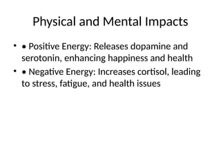 Positive_Negative_Energy_Presentation_Updated.pptx