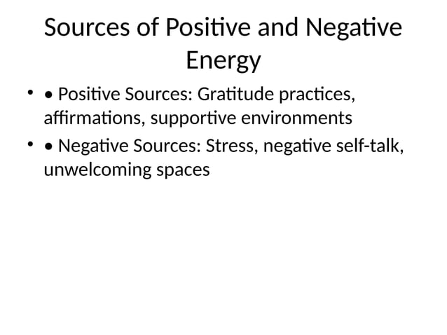 Positive_Negative_Energy_Presentation_Updated.pptx