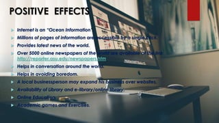 Positive & Negative Sides of Internet | PPTX