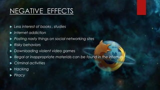 Positive & Negative Sides of Internet | PPTX