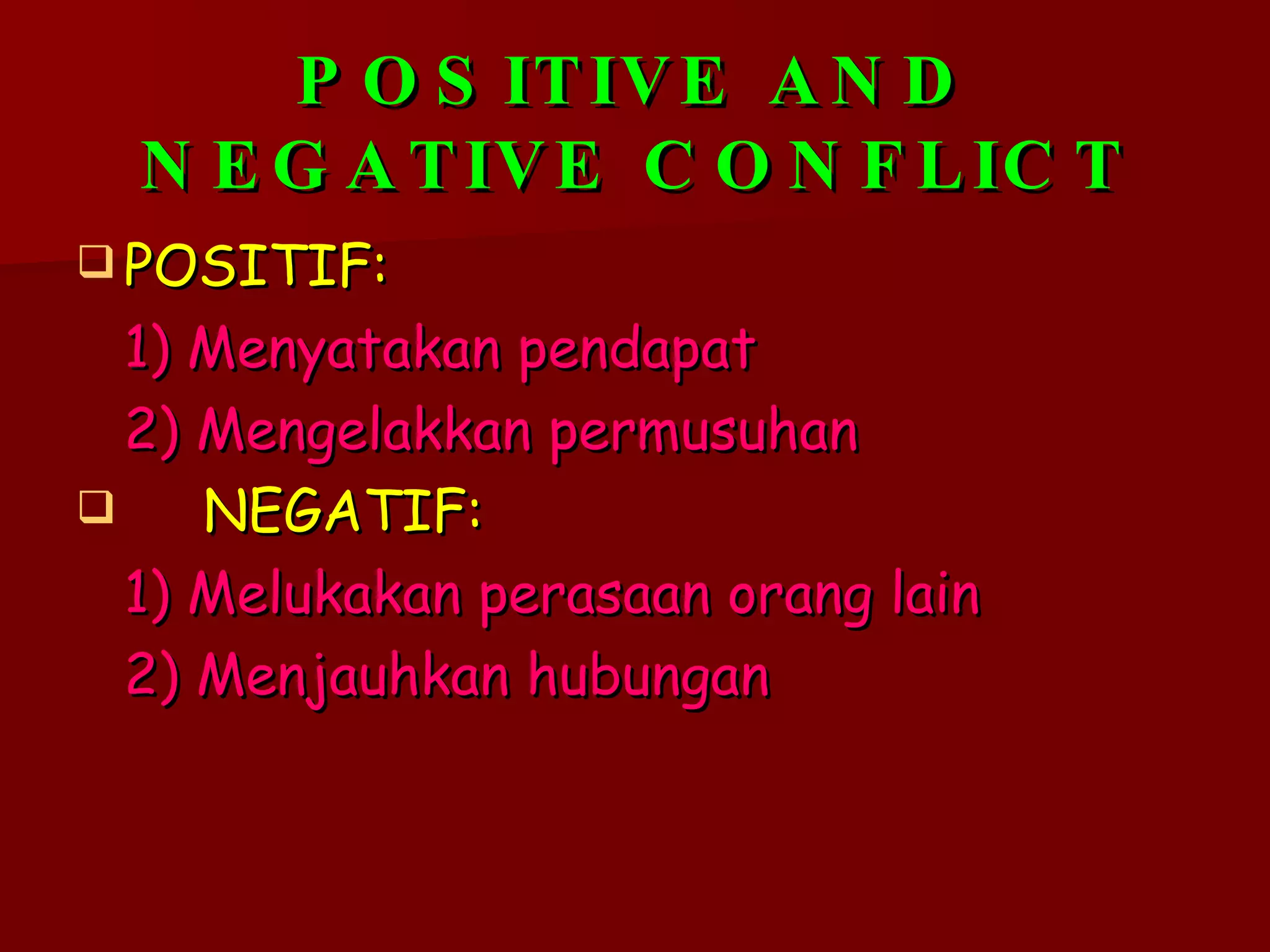 Positive and Negative Conflict | PPT