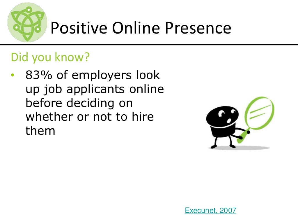 Positive online presence