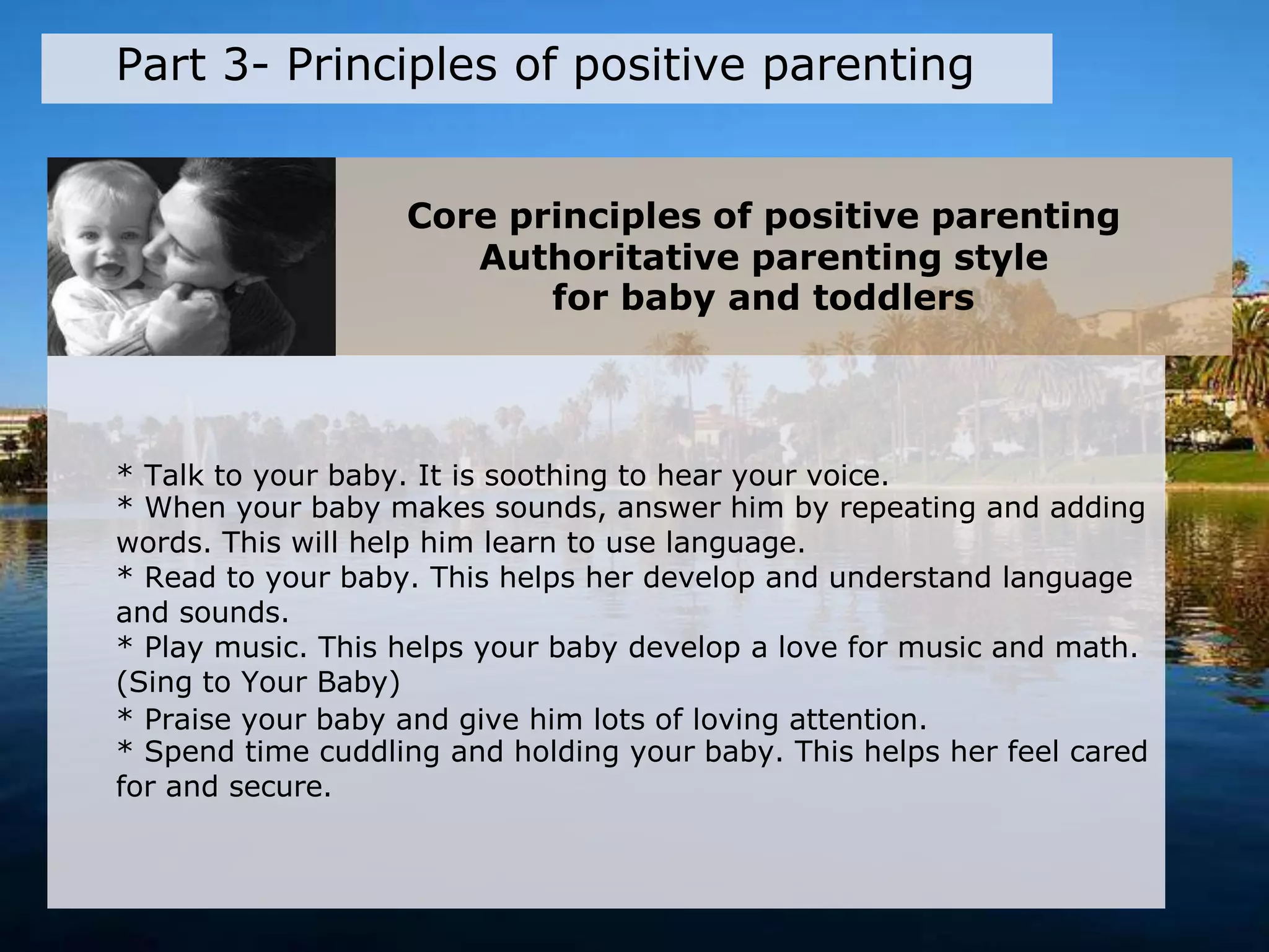POSITIVE PARENTING.pptx | Parenting Babies and Toddlers | Parenting