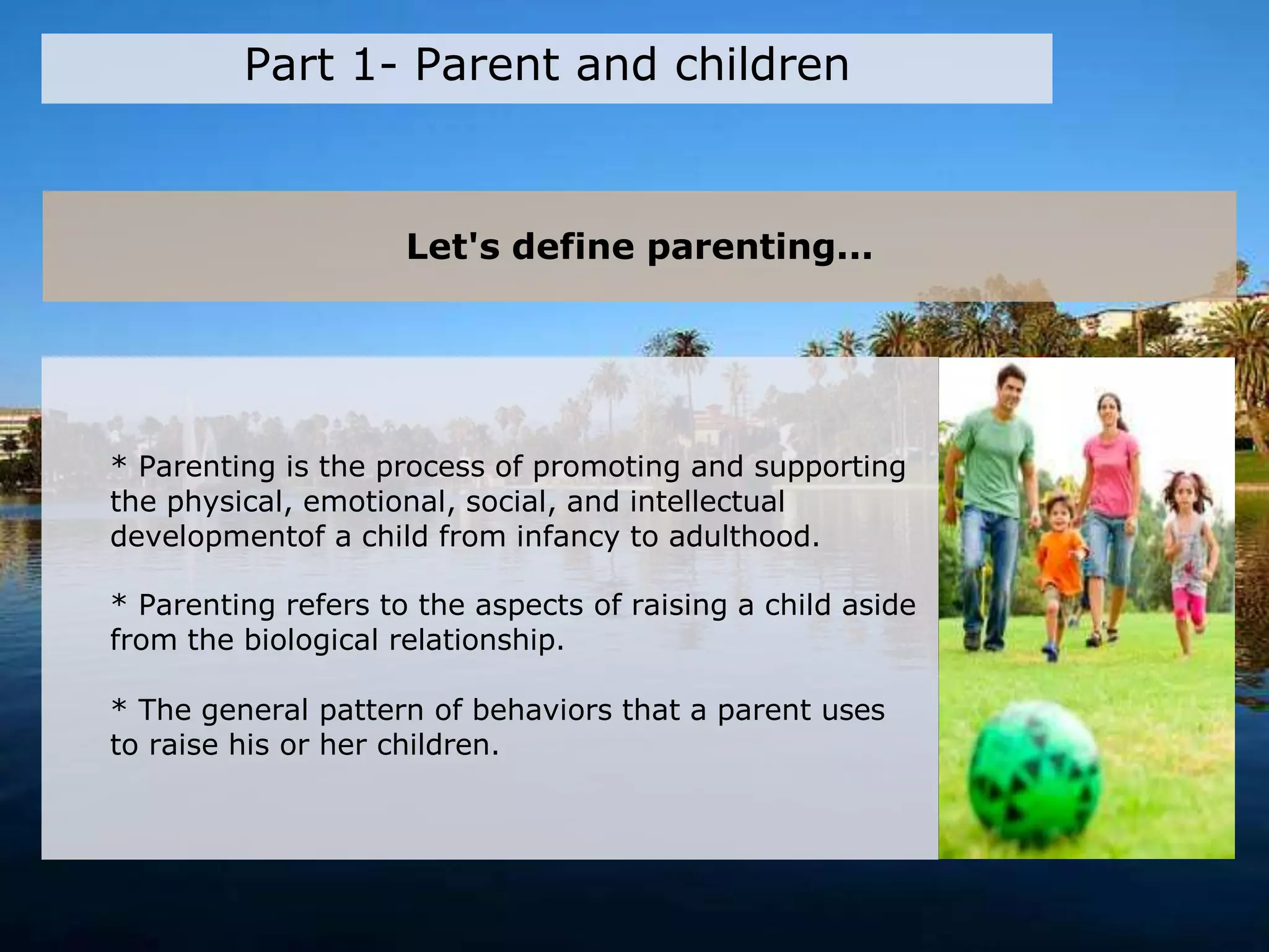 POSITIVE PARENTING.pptx | Parenting Babies and Toddlers | Parenting