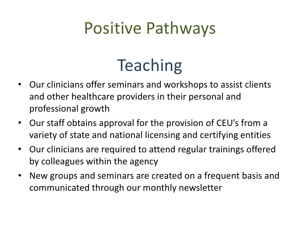 Positive Pathways Presentation (2nd Draft)
