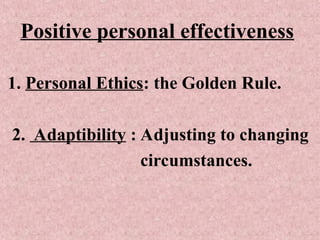 Positive personal good effectiveness..ppt
