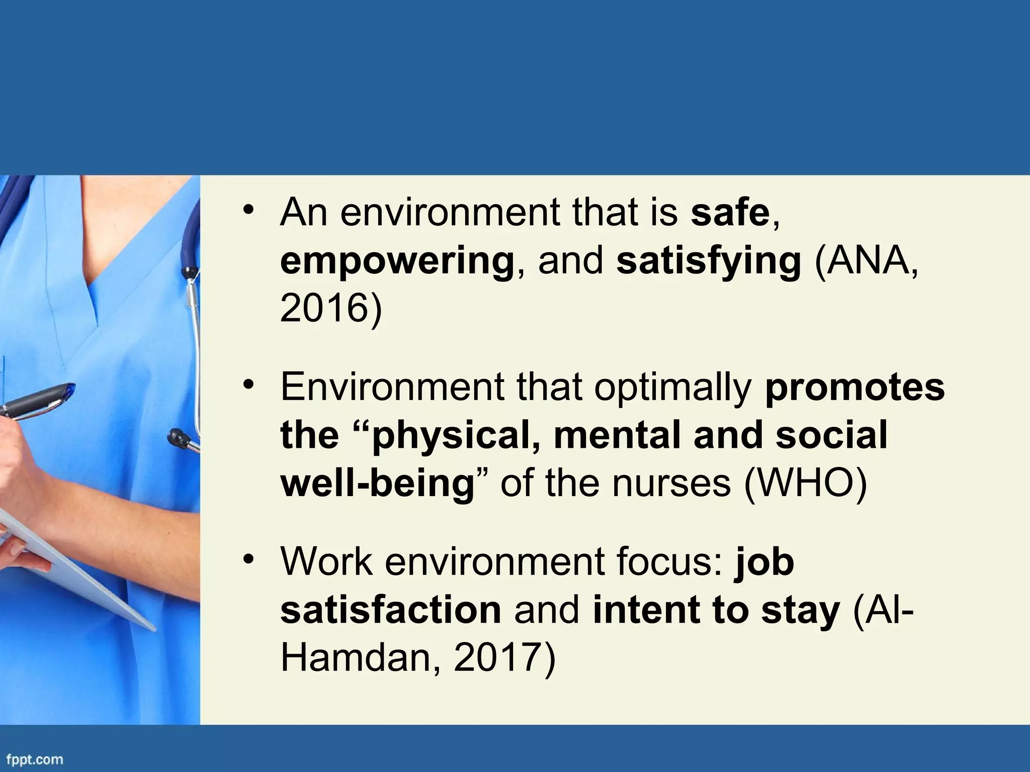 Positive Practice Environment for Nurses | PPT