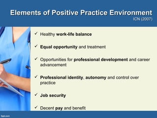 Positive Practice Environment for Nurses | PPT