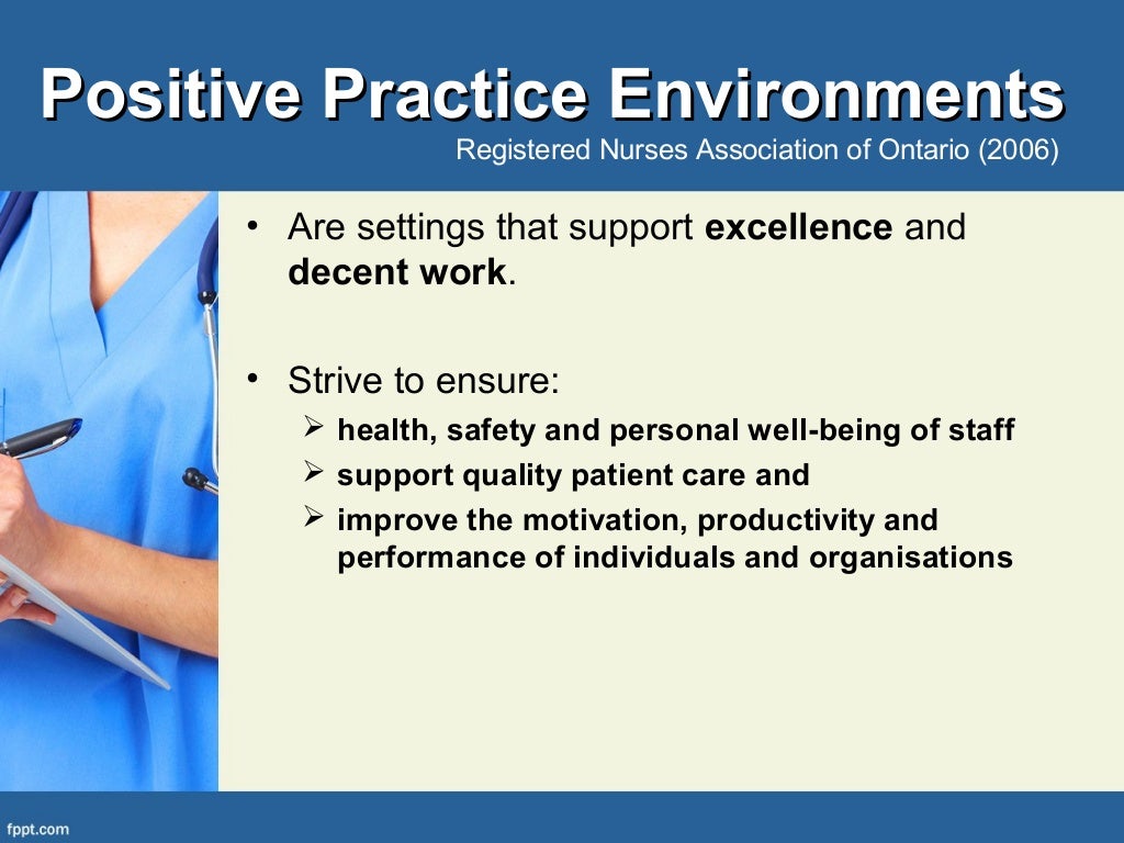 Positive Practice Environment for Nurses