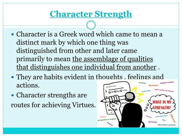 Character strength and virtues | PPTX