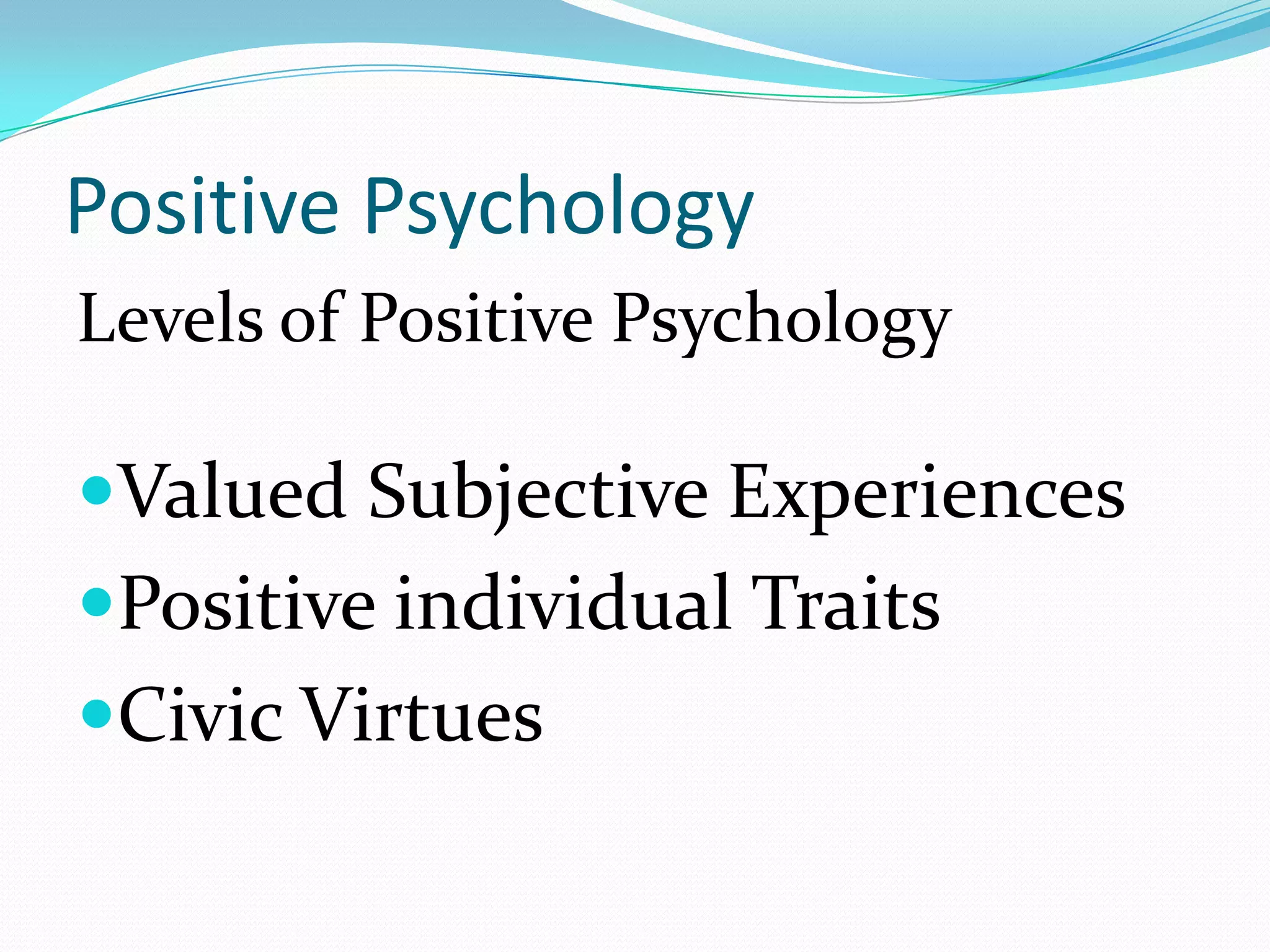 Positive psychology | PPTX