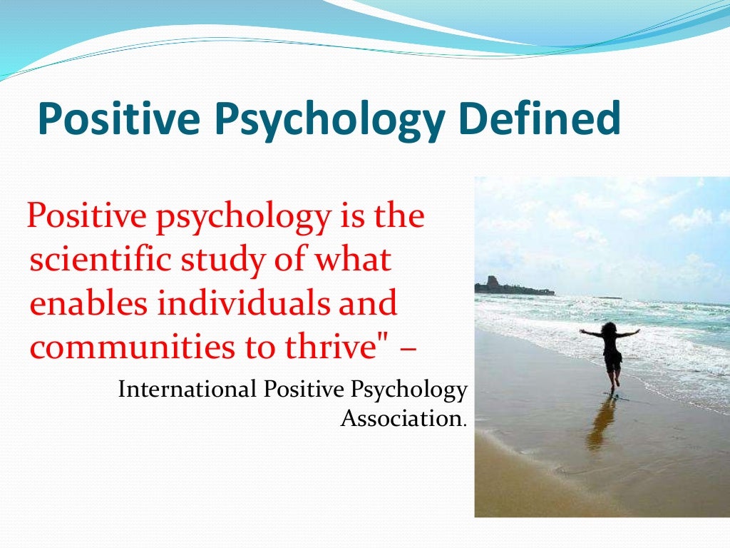 Positive psychology