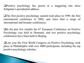 Positive psychology at glance | PPTX