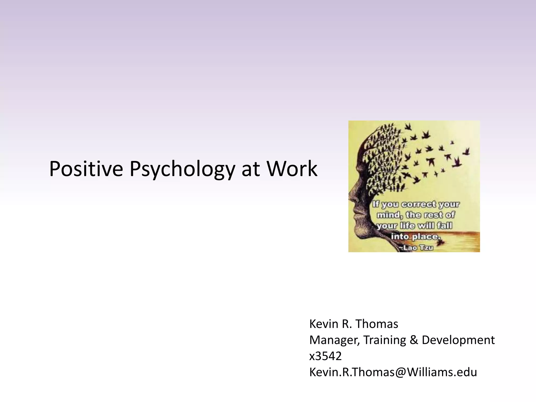 Positive Psychology At Work Pptx