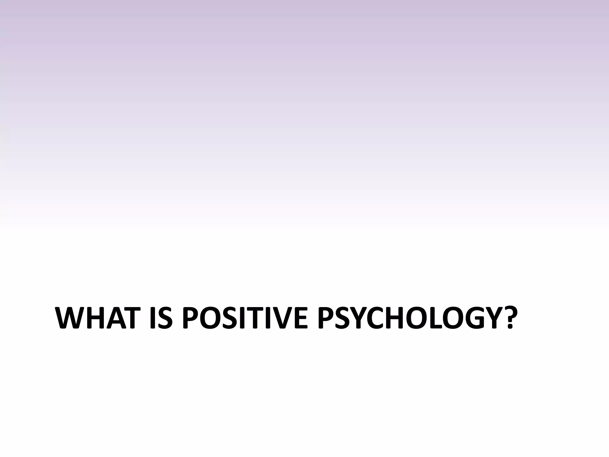 Positive Psychology at Work | PPTX