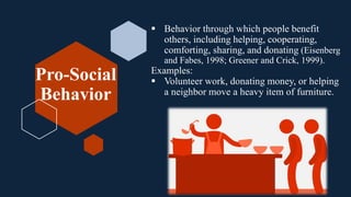 Pro social behavior | PPTX