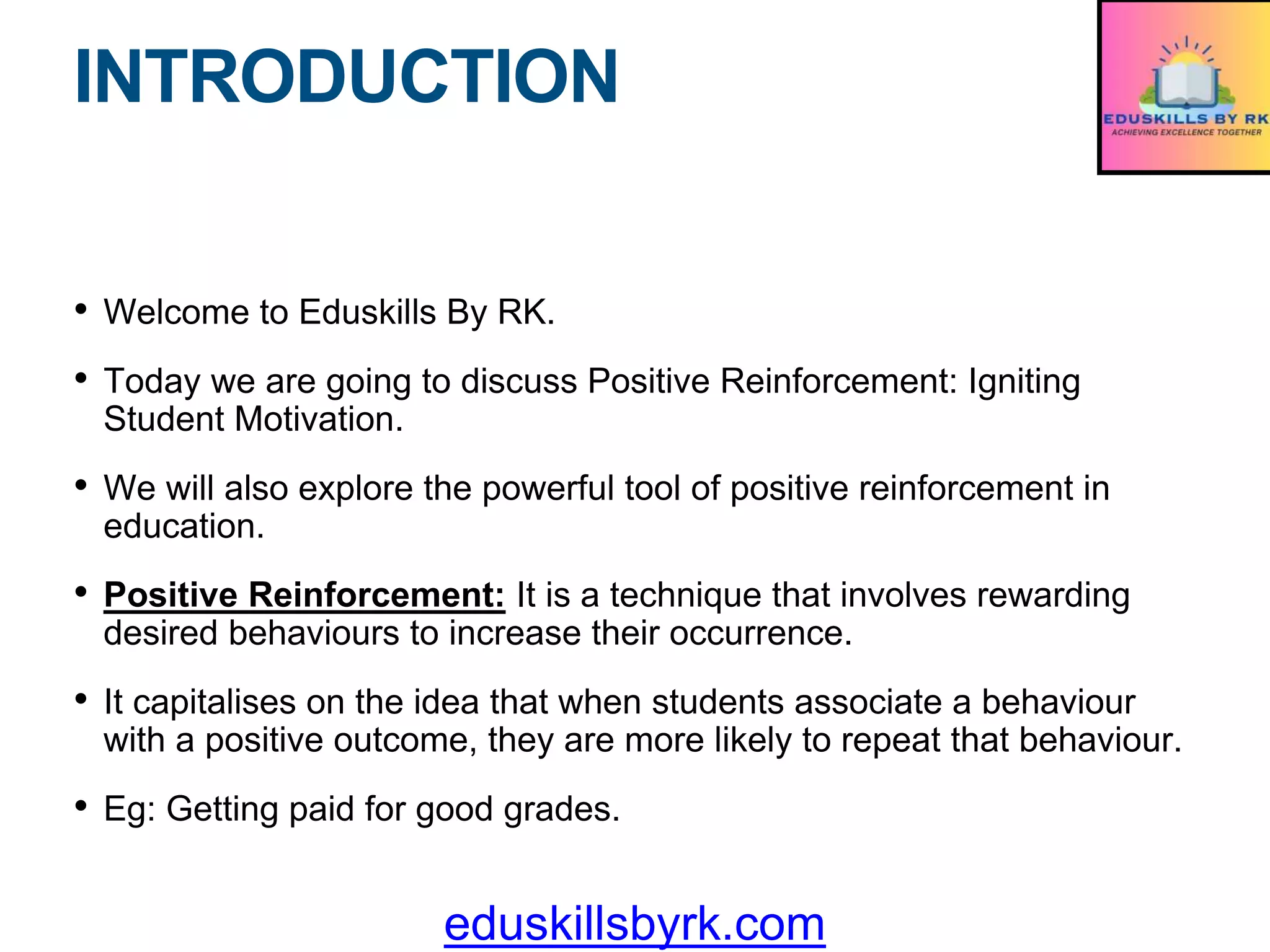 POSITIVE REINFORCEMENT | PPTX