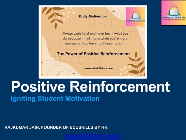 POSITIVE REINFORCEMENT | PPTX | Family and Relationships