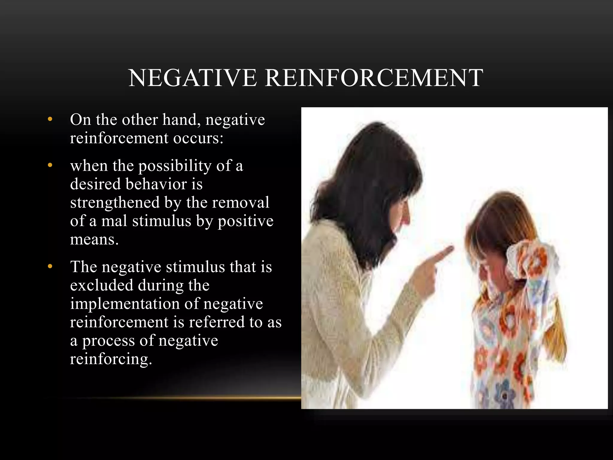 Positive Reinforcement and Negative Reinforcement.pptx