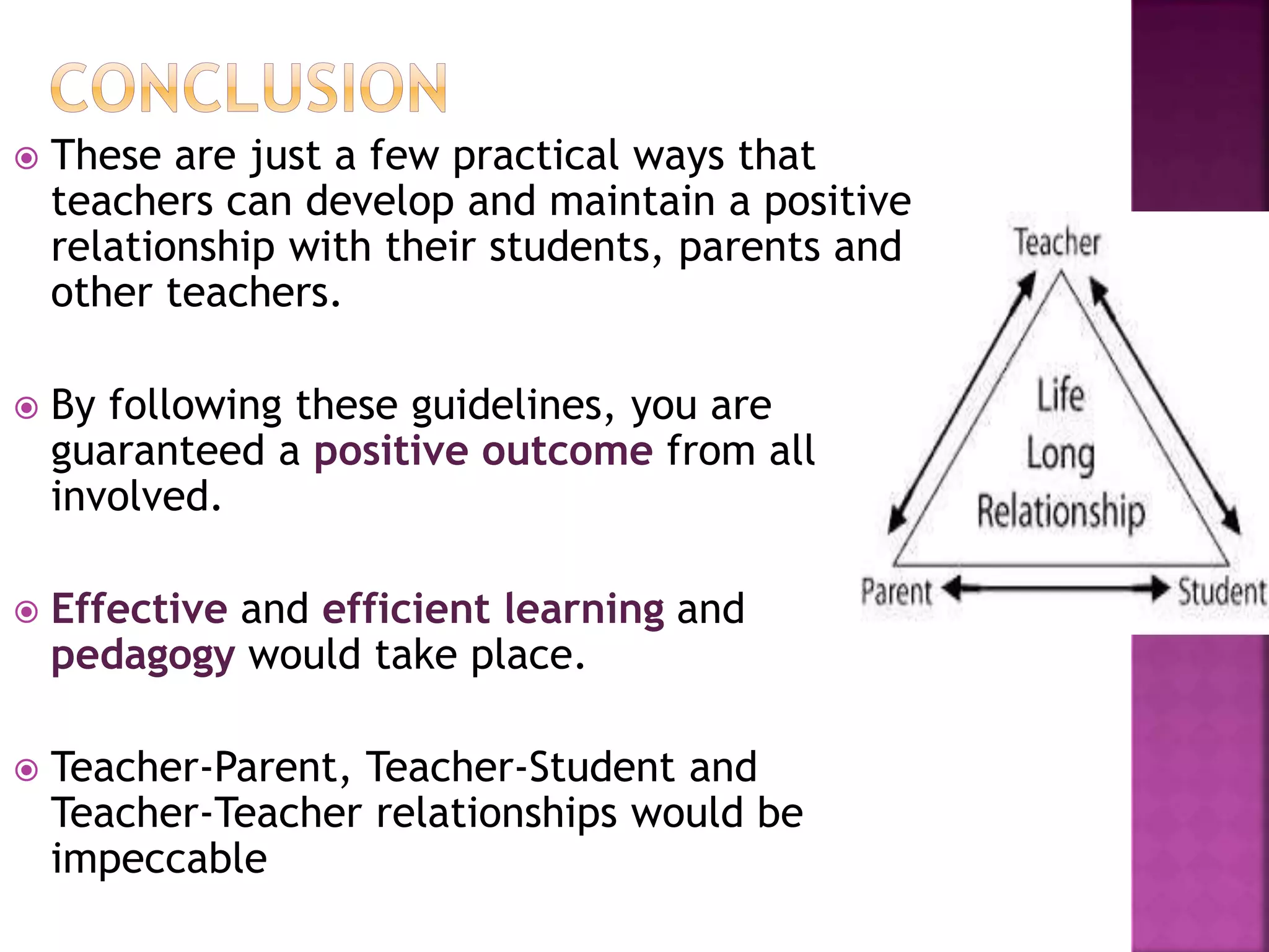 Positive relationships: Teacher, Parent, Student | PPTX