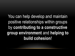 Positive relationships within groups | PPT
