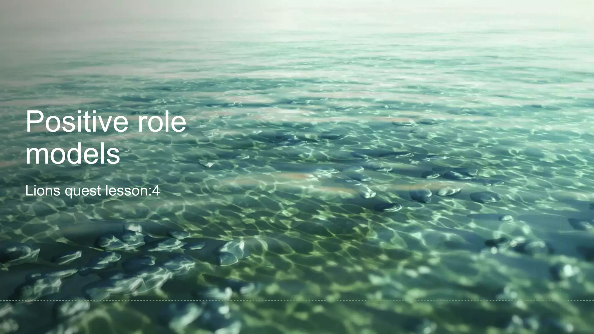Positive role models | PPTX