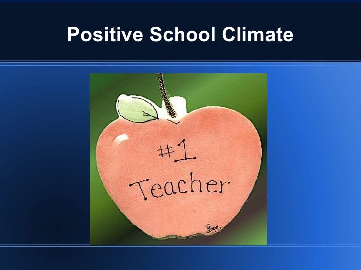 Positive School Climate Presentation