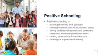 Positive schooling | PPTX