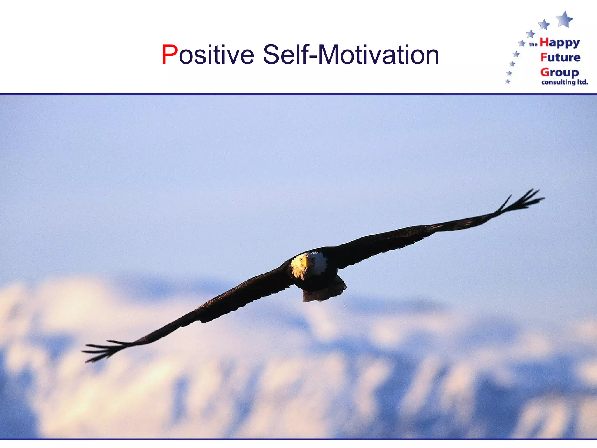 Positive Self Motivation | PPT