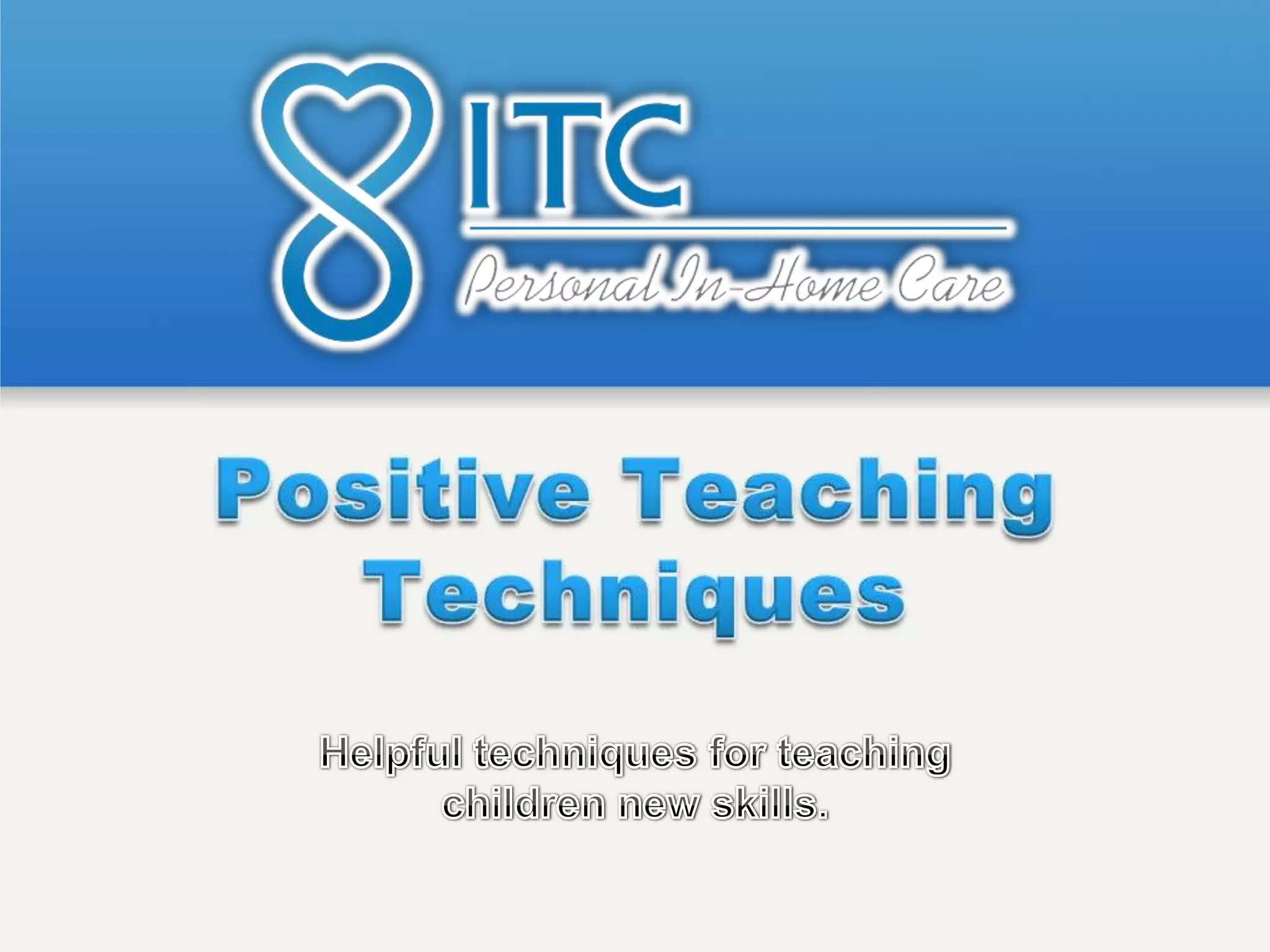 Positive teaching techniques pt 1 | PPTX
