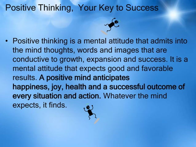 Positive thinking | PPTX | Mental Health | Diseases and Conditions
