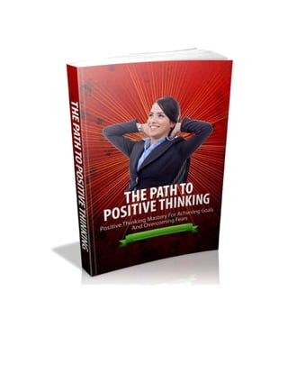 The Path to Positive Thinking | PDF