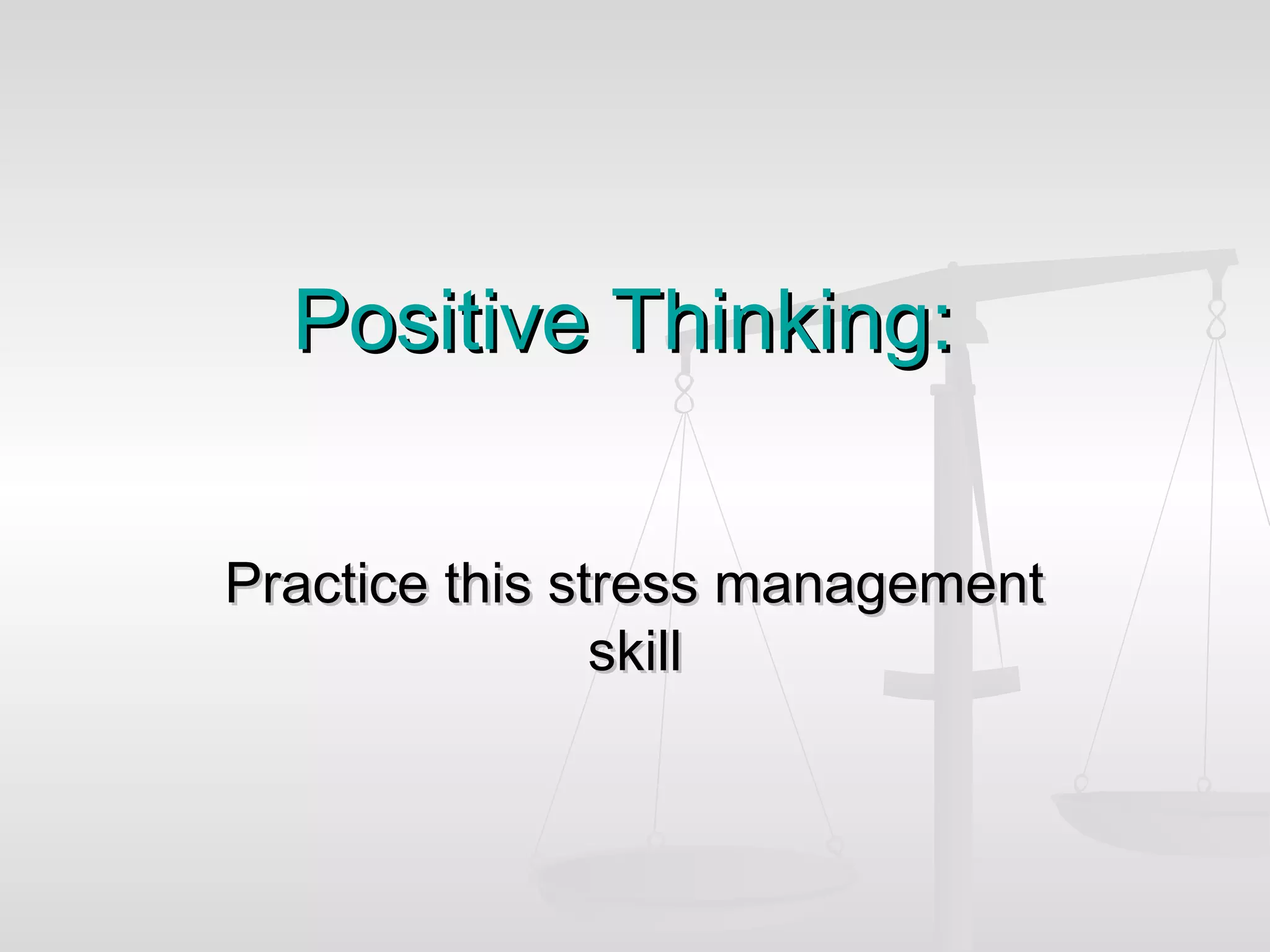 Positive thinking | PPT