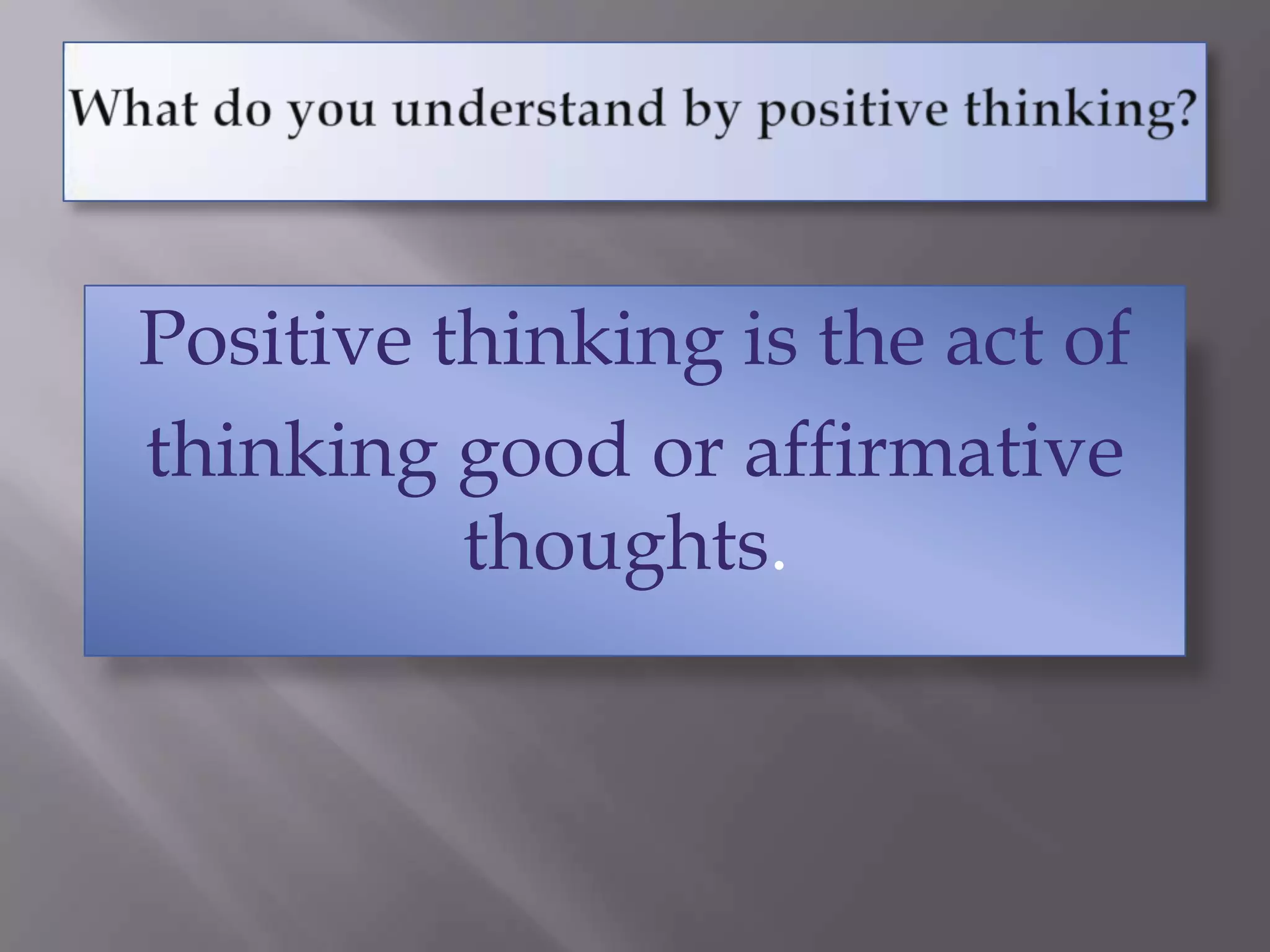 Positive thinking | PPTX
