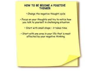 Positive thinking | PPTX | Mental Health | Diseases and Conditions