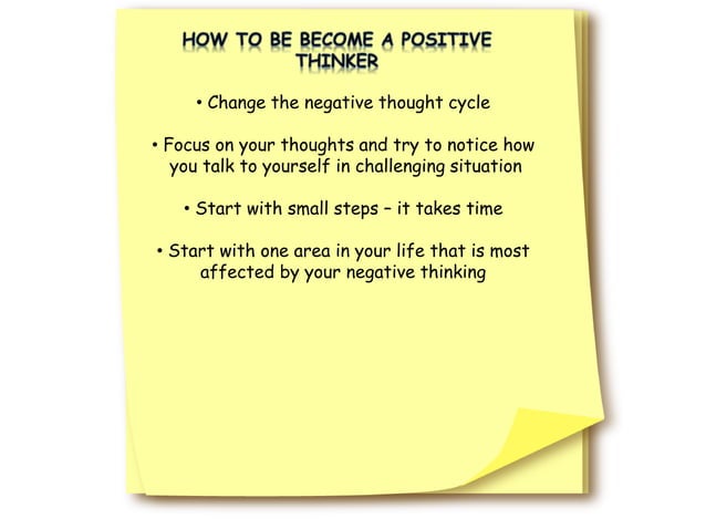 Positive thinking | PPTX | Mental Health | Diseases and Conditions