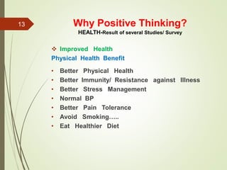 Positive Thinking for anyone's personal growth. | PPTX