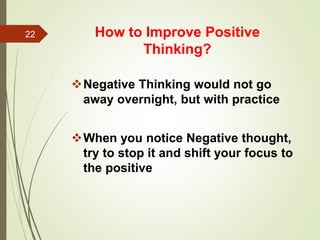 Positive Thinking for anyone's personal growth. | PPTX