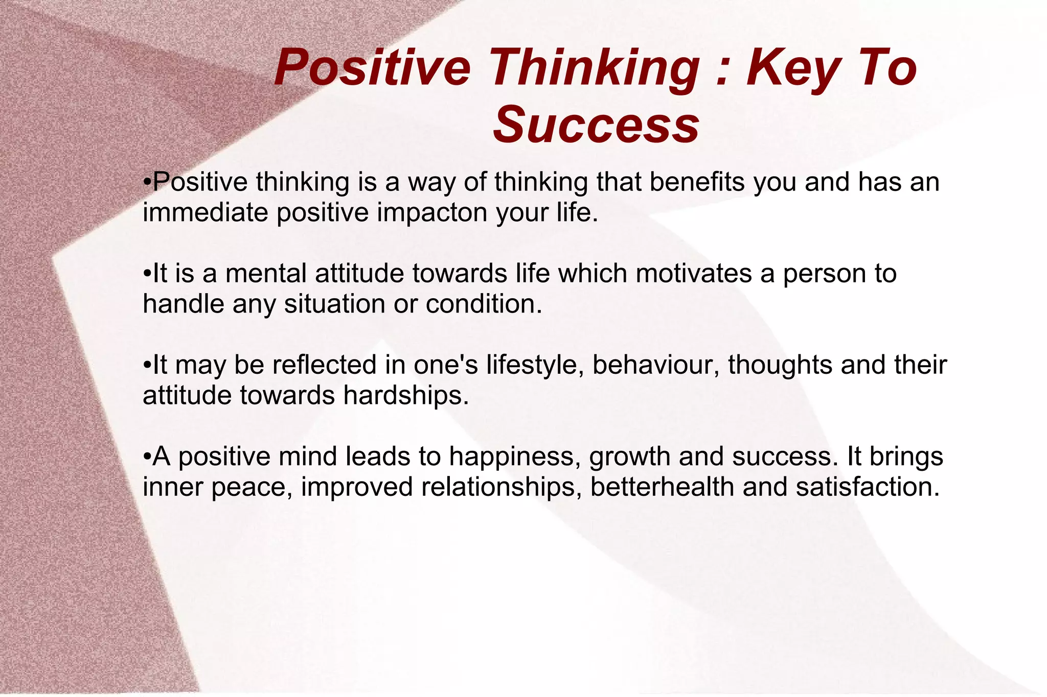 Positive thinking: key to success | ODP