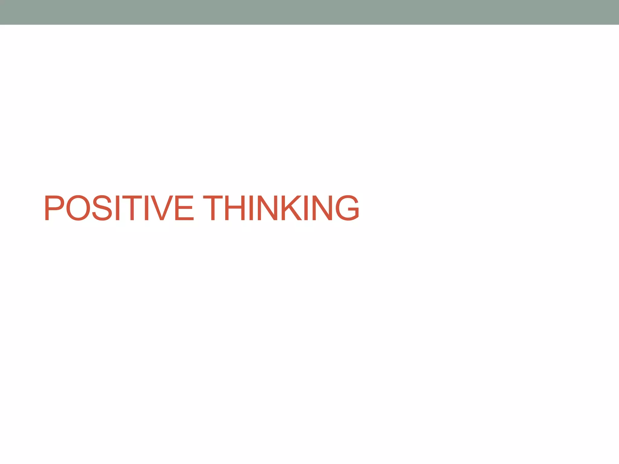 Positive thinking in workplace | PPTX