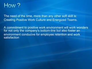 Positive work culture ppt | PPT