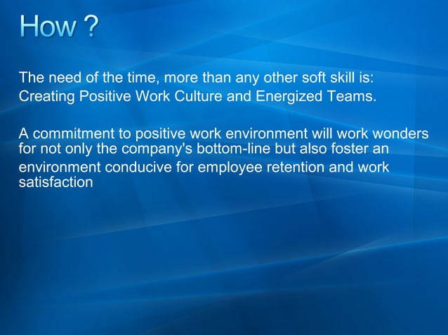 Positive work culture ppt | PPT | Business | Business and Finance