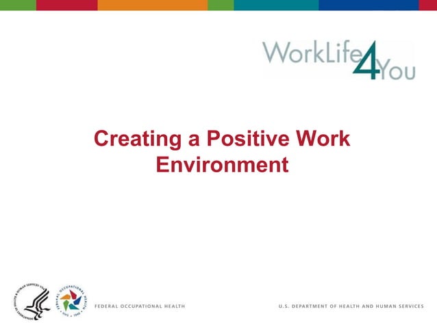 Positive work environment | PPT