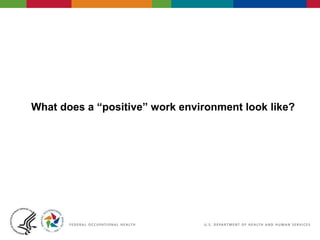 Positive work environment | PPT